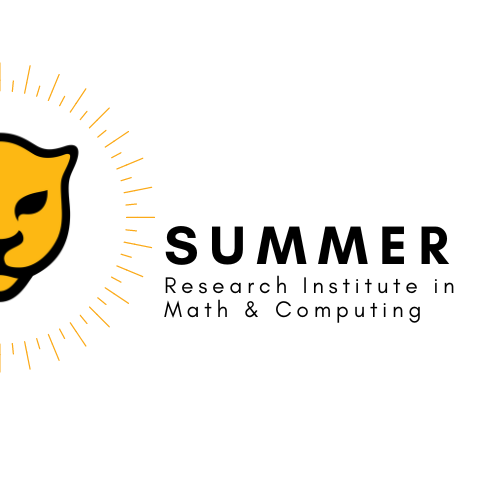 Programs - Summer Research Institute in Math & Computing (SRIMAC ...
